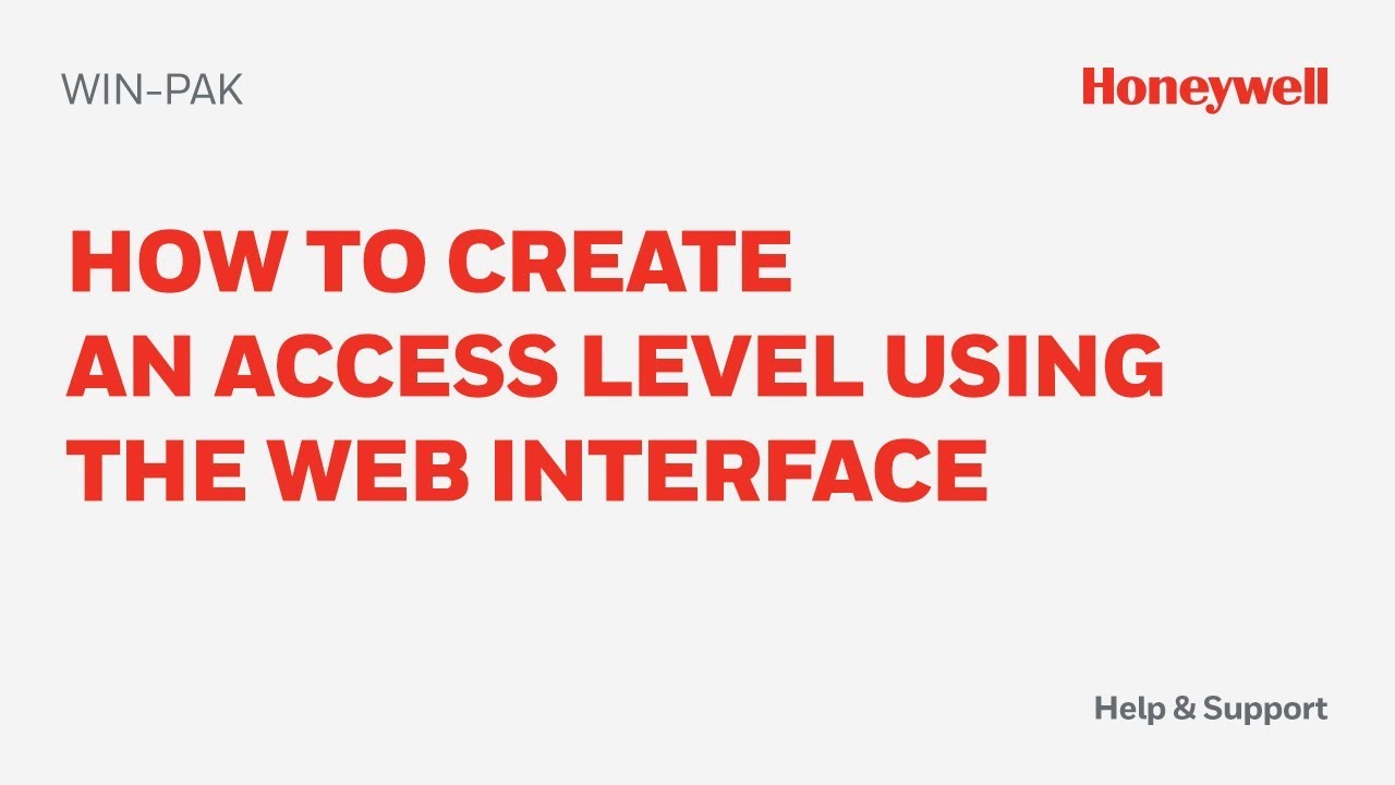 How to Create an Access Level Using the WIN-PAK Web Interface ...