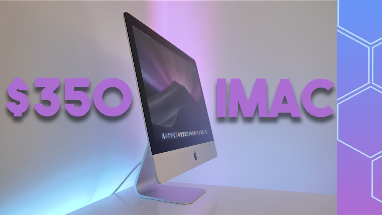 Here's why this $350 iMac is a fantastic value in 2019! - YouTube
