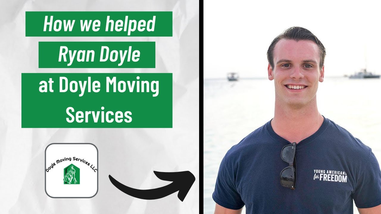 👉How We Helped Ryan Doyle at Doyle Moving Services! - YouTube