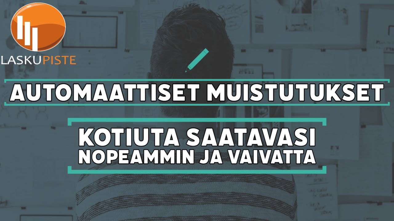 Automaattiset maksumuistutukset Laskupisteessä - YouTube