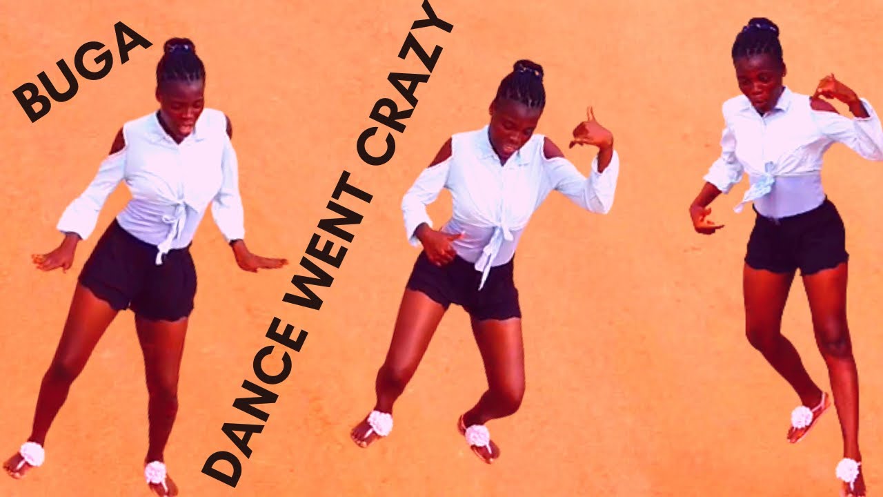 Buga dance went crazy 😜😂 Africa - YouTube