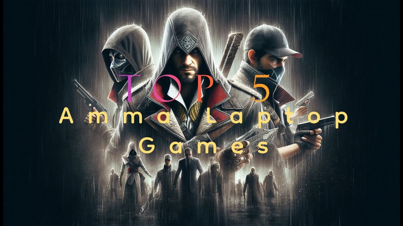 Top 5 Amma laptop Games Part 3 #lowendgames - YouTube