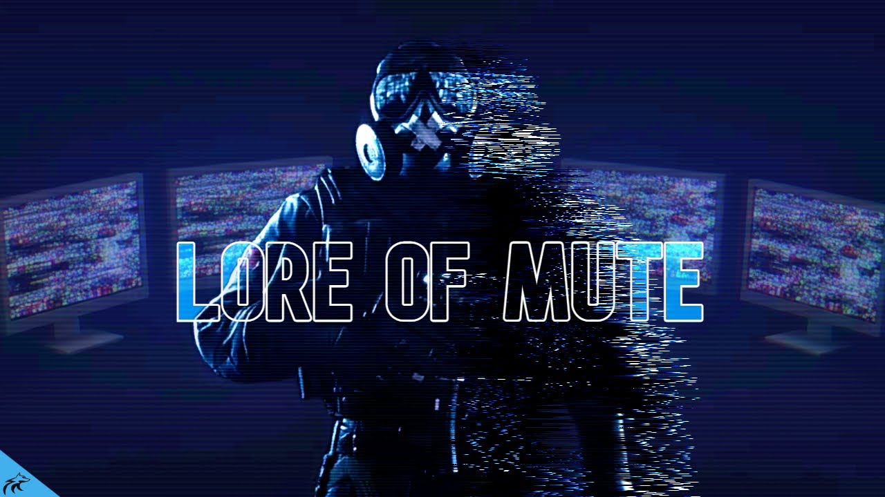 Mute: Rainbow Six's Silent Genius - Siege Operator Lore - YouTube