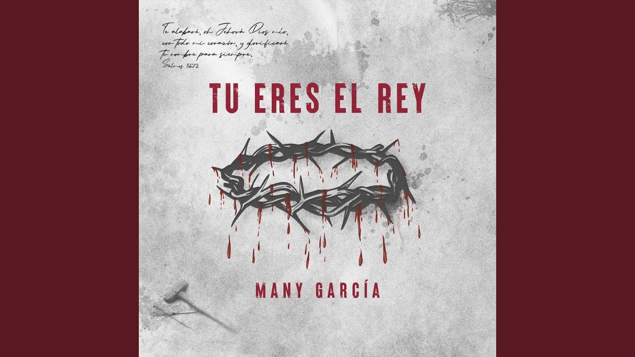 Tu Eres el Rey - YouTube