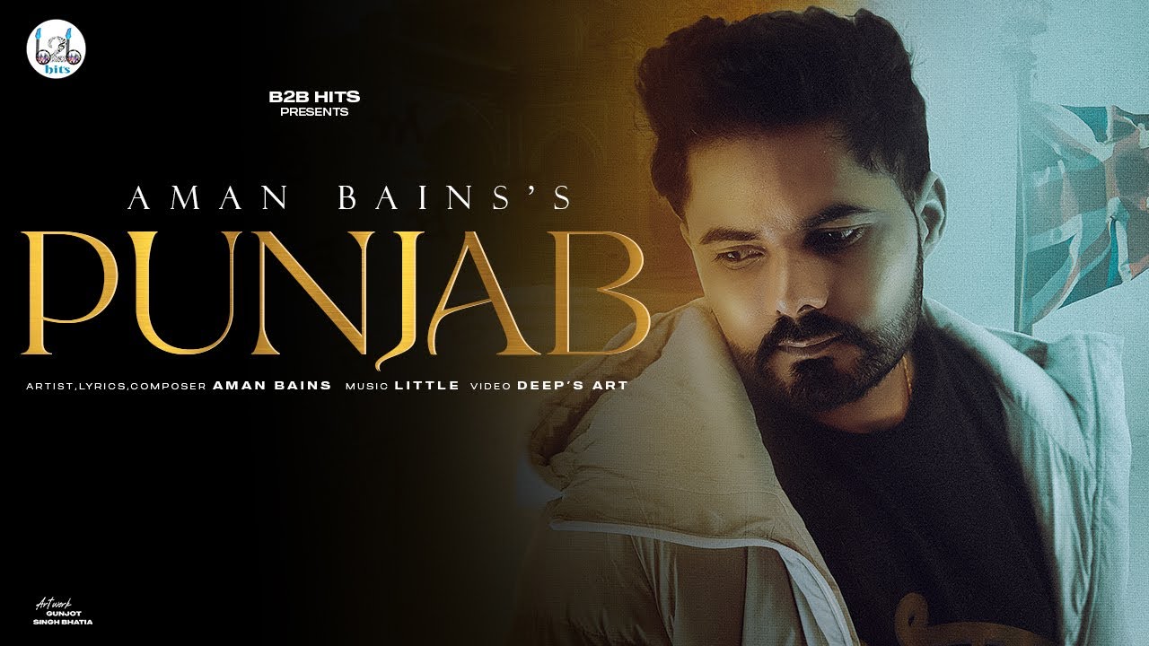 AMAN BAINS - PUNJAB(PANJAB,ਪੰਜਾਬ,پنجاب ) @Amanbains4u OFFICIAL VIDEO ...
