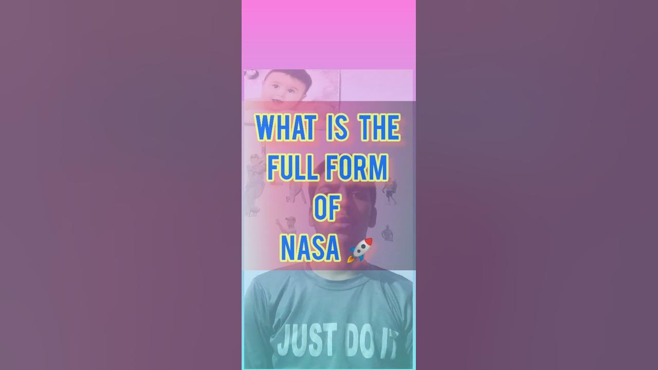 what Is The Full Form Of Nasa YouTube what-is-the-full-form-of-nasa-youtube