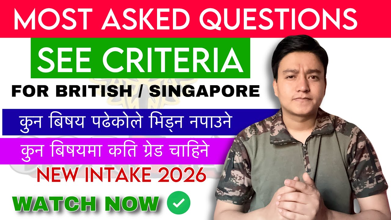 SEE CRITERIA FOR NEW INTAKE 2026 // BRITISH ARMY & SINGAPORE POLICE ...
