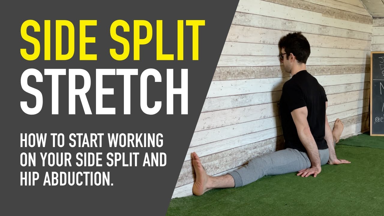 Side Split Stretching Exercise | Learn and Improve the Side Split with ...