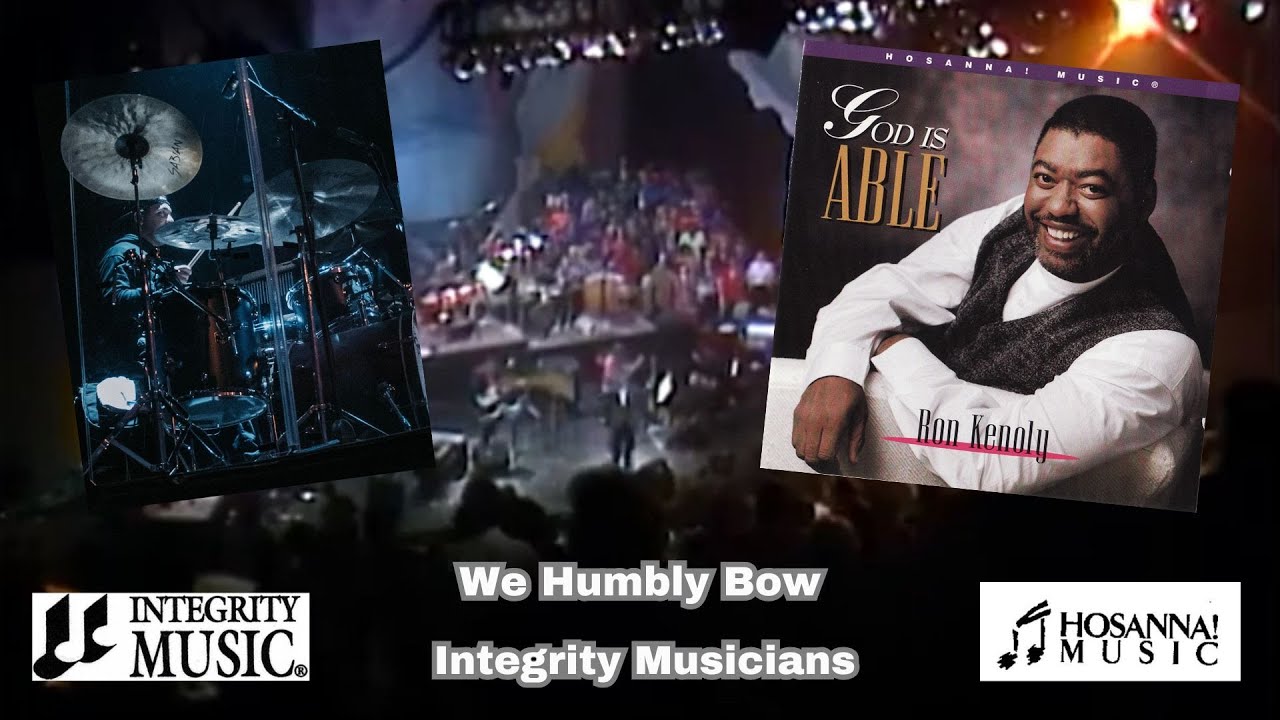 We Humbly Bow (Drum Cover) - Integrity Musicians - YouTube