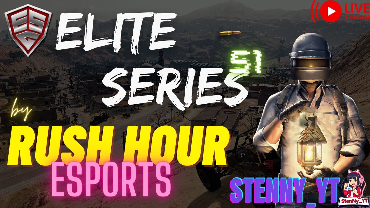 RUSH HOUR ESPORTS || ELITE SERIES || S1 || DAY 3 || T1 PAID SCRIMS || STENNY IS LIVE || ROAD TO ...