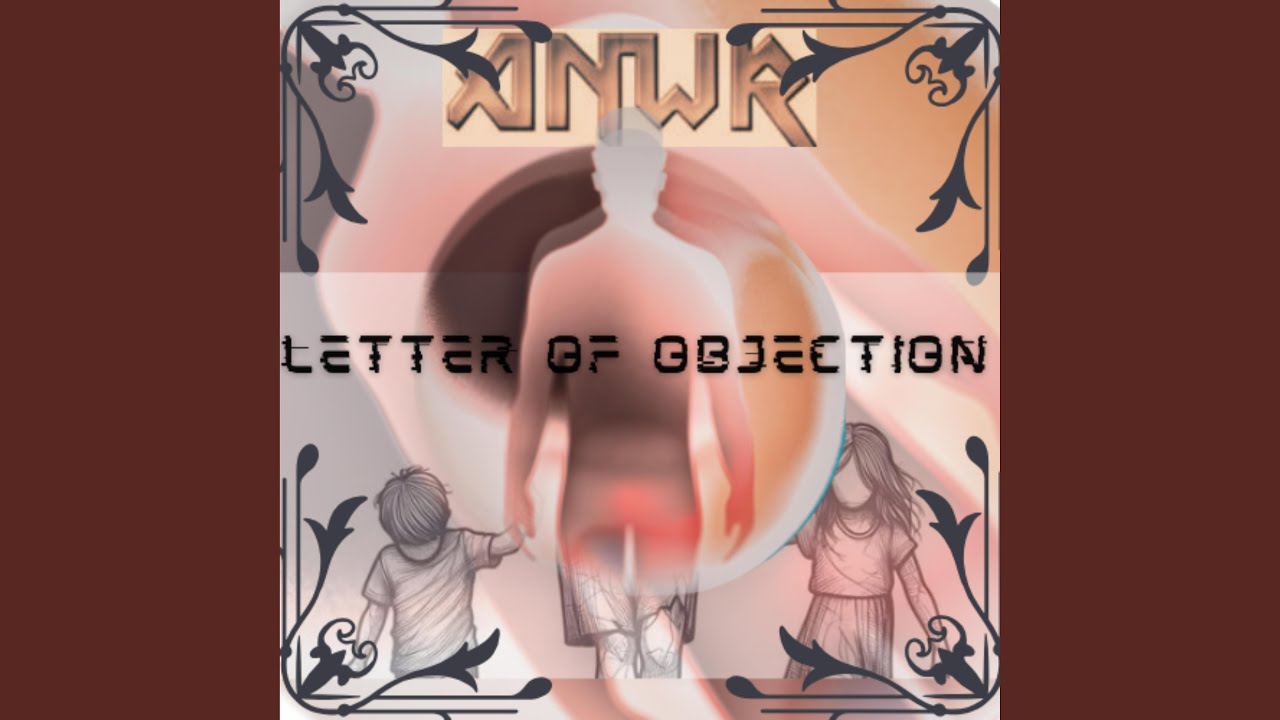 Letter Of Objection XVII - YouTube