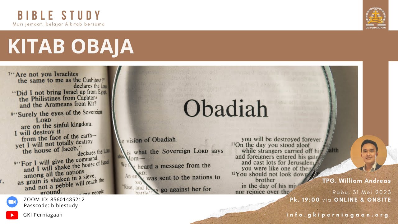 Bible Study 31 Mei 2023 - Kitab Obaja - TPG William Andreas - YouTube
