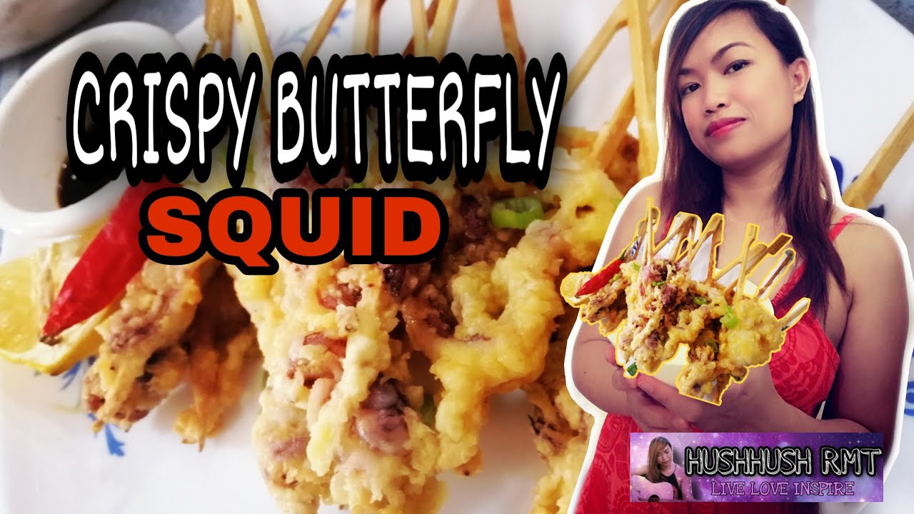 CRISPY BUTTERFLY SQUID | EASY RECIPE | HUSHHUSH RMT | HUSHHUSHWOK ...