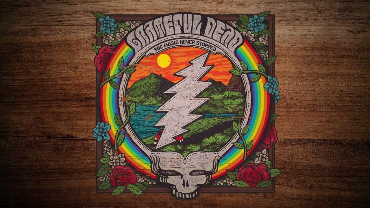 Grateful Dead - The Music Never Stopped (Live in Philadelphia, PA, 5/13/78) [Official Audio ...