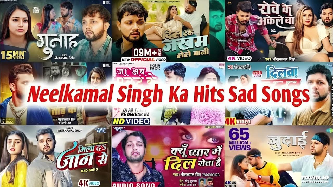 Top 10 Bhojpuri Sad Songs Of Neelkamal Singh Nonstop Bhojpuri Sad Songs 2024 - YouTube