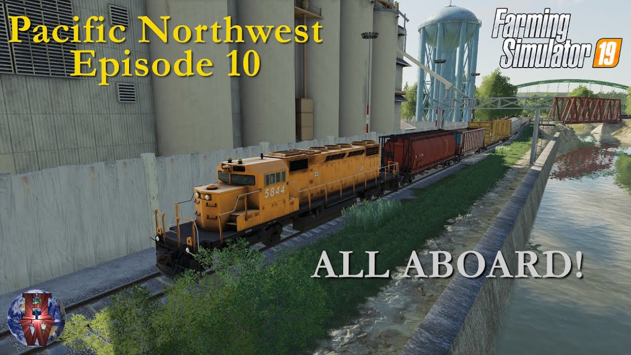 FS 19 Pacific Northwest Lets Play Ep10 Farming Simulator 19 - YouTube