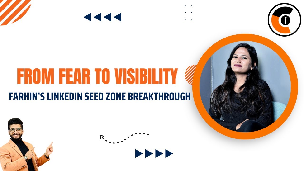 Farhin Shaik’s LinkedIn Success Story | How She Built Her Profile & Visibility - YouTube