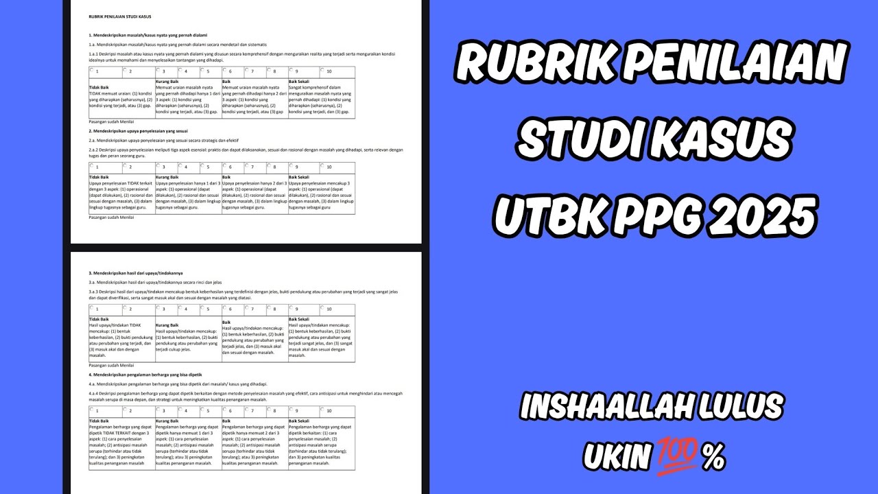[SHARE] RUBRIK PENILAIAN STUDI KASUS UTBK PPG 2025 - YouTube