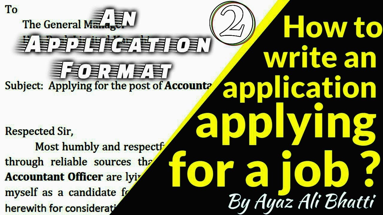 How To Write An Application Applying For A Job || Format Method 2 ...