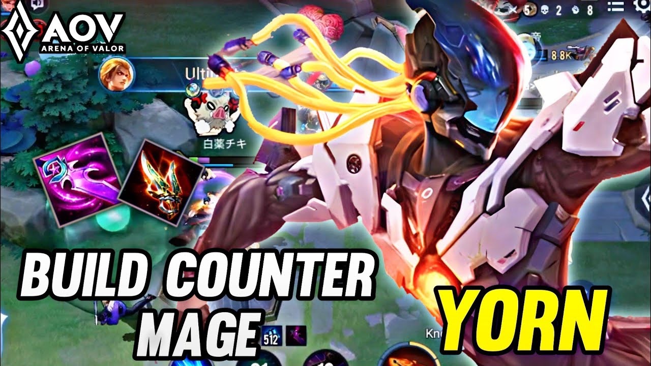 YORN GAMEPLAY | BUILD COUNTER MAGE - ARENA OF VALOR - YouTube