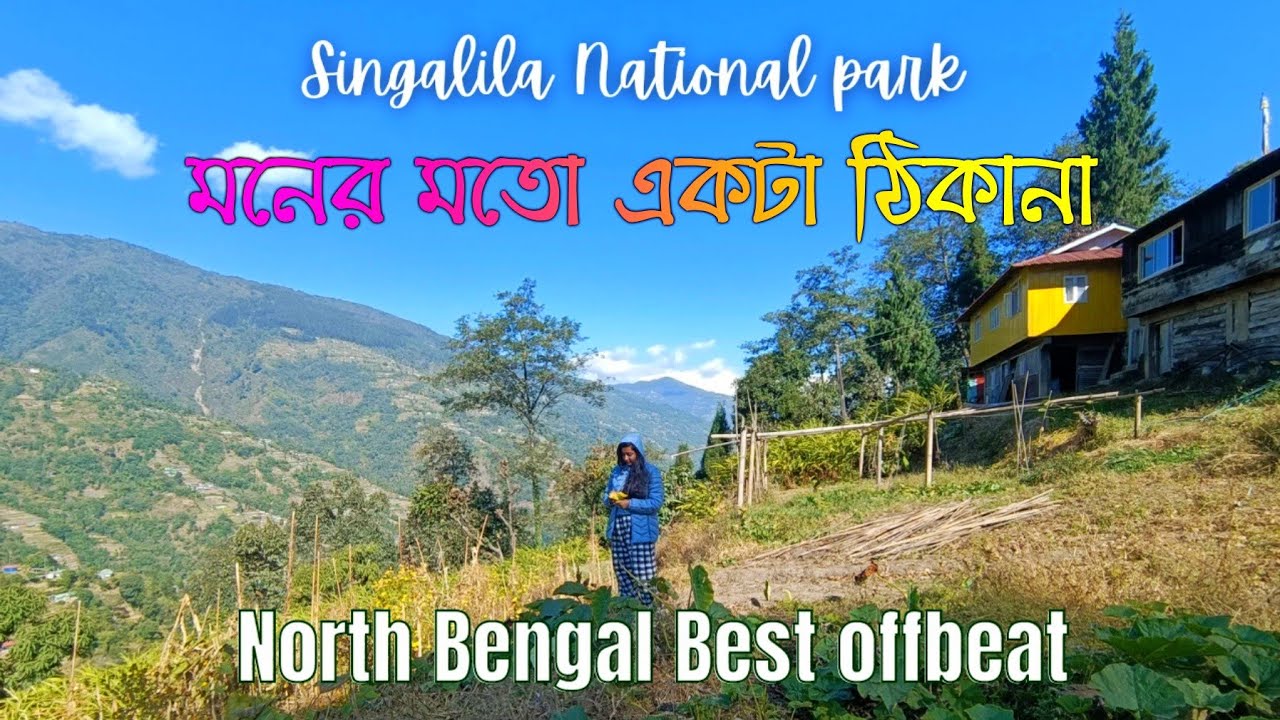 North Bengal Best offbeat || Darjeeling offbeat || Singalila National ...