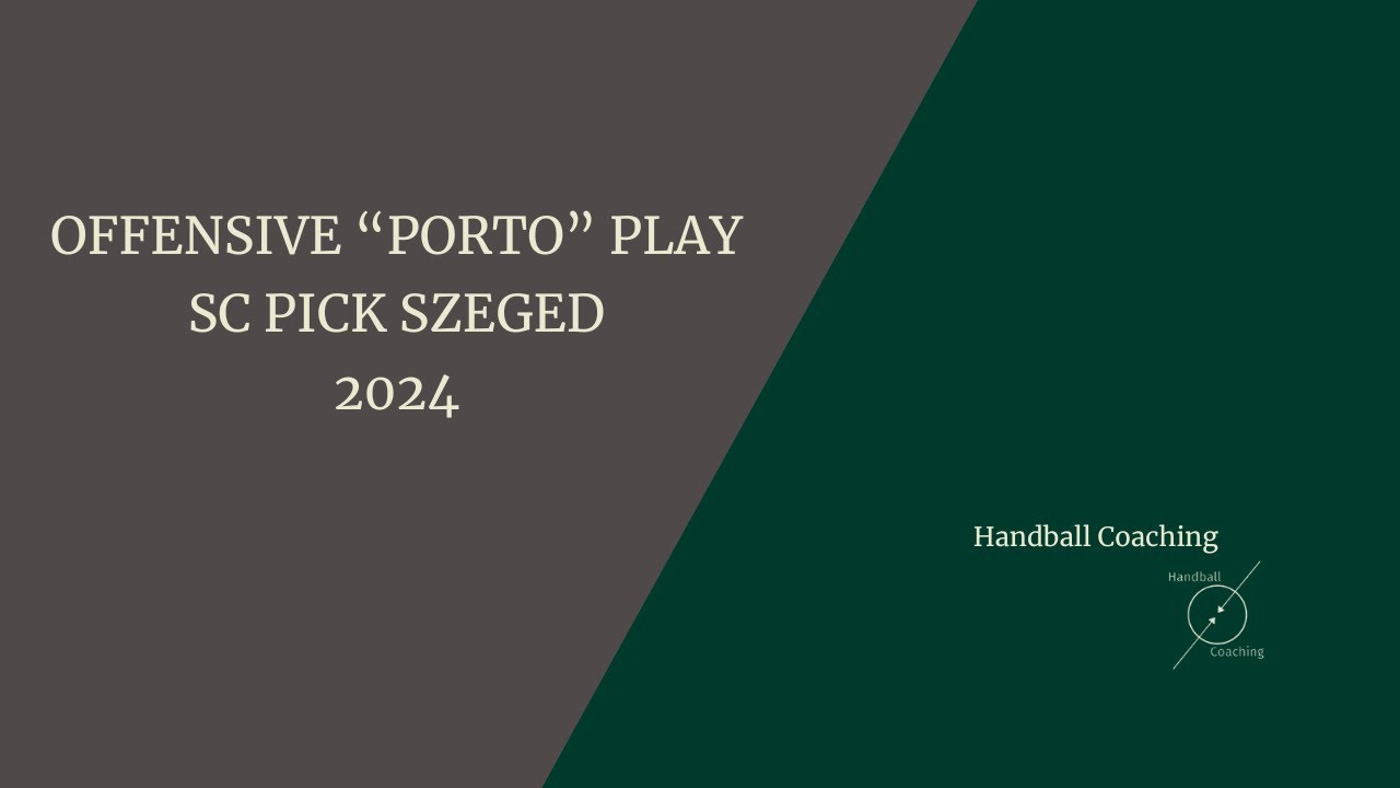 OFFENSIVE "PORTO" PLAY - SC PICK SZEGED 2024 - YouTube