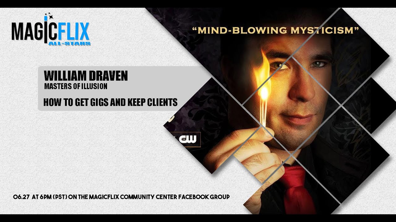 DRAVEN teaches his methods for BOOKING GIGS and KEEPING your CLIENTS in this MagicFlix Session ...