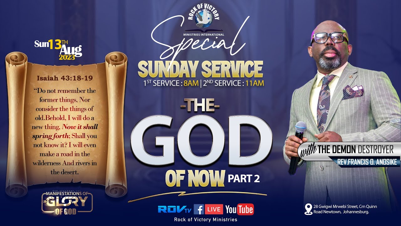 Sunday Special Service | The God Of Now | 13/08/2023 - YouTube
