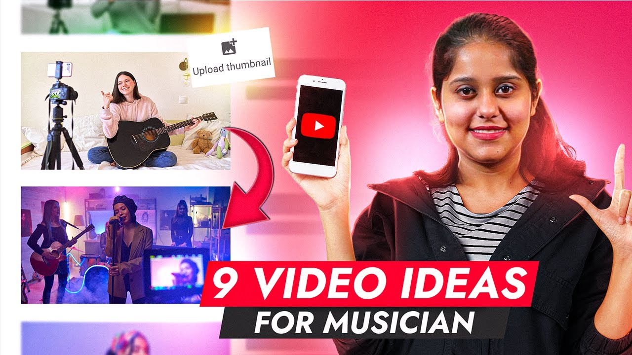 9 Quick Ideas for Musicians' YouTube Videos - YouTube