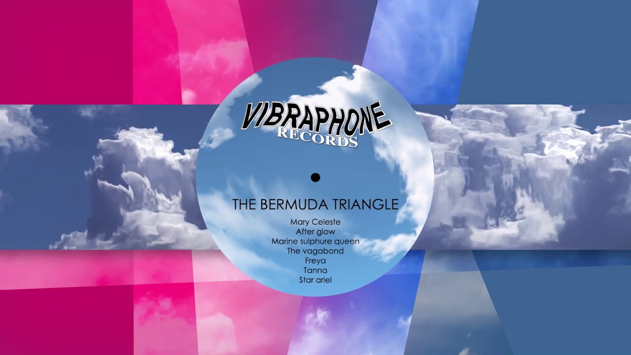 VIBRAPHONE RECORDS - THE BERMUDA TRIANGLE [ Mary celeste - YouTube