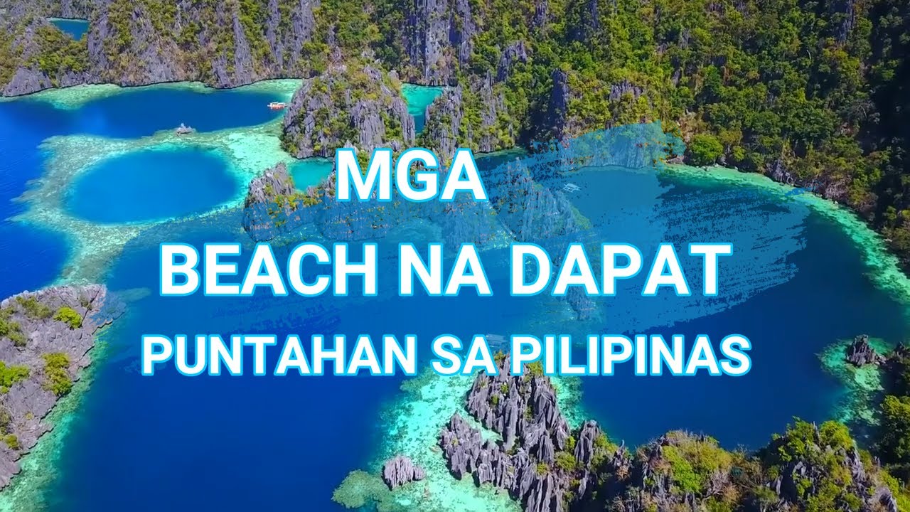 TOP 10 PINAKA-MAGANDANG BEACH SA PILIPINAS 2023 - YouTube