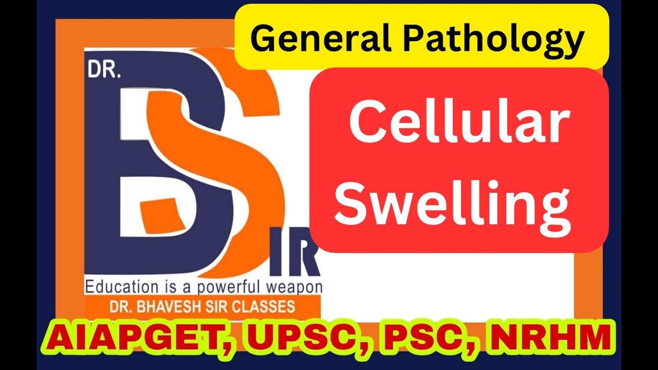 Cellular Swelling | General Pathology | Dr.Bhavesh Sir Classes I ...