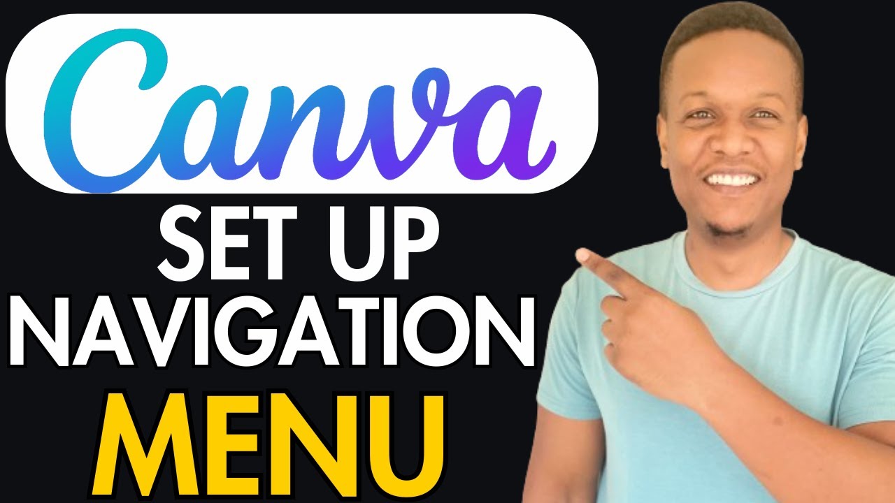 HOW TO SET UP NAVIGATION MENU ON CANVA - YouTube