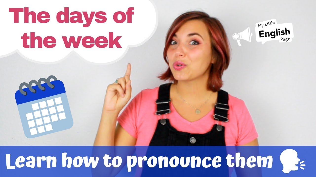How to Pronounce the Day of the Week in English | ESL Lesson - YouTube