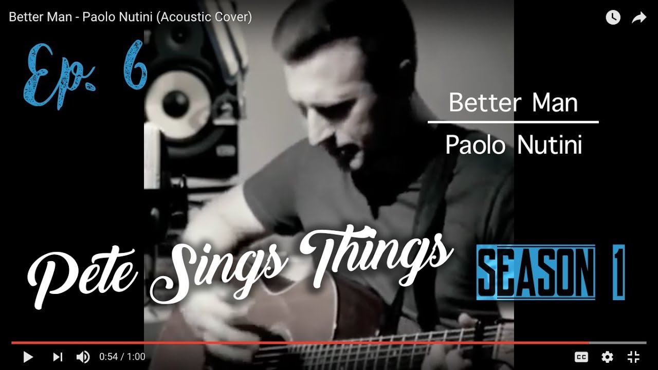 Better Man - Paolo Nutini (Acoustic Cover) - YouTube