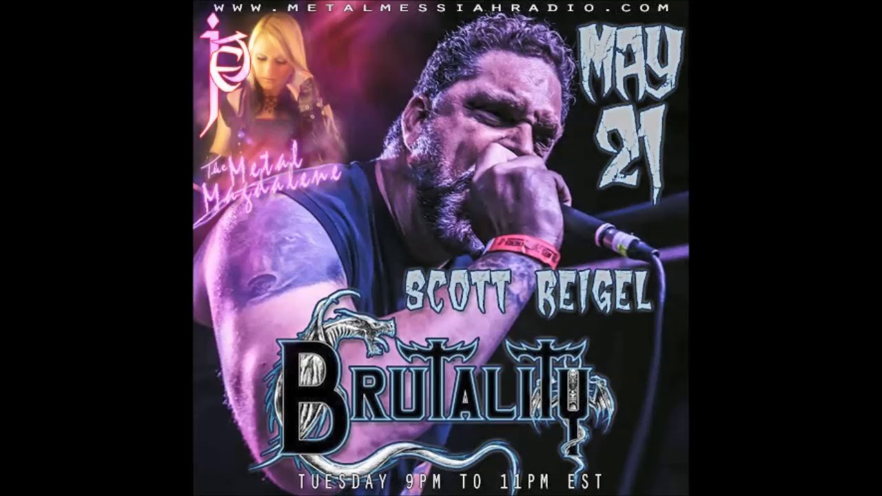 SCOTT REIGEL OF BRUTALITY INTERVIEW ON THE METAL MAGDALENE WITH JET ...