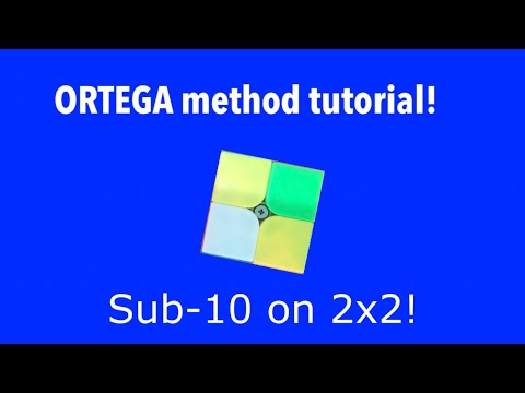How to be SUB-10 on 2x2! (ORTEGA method tutorial) - YouTube