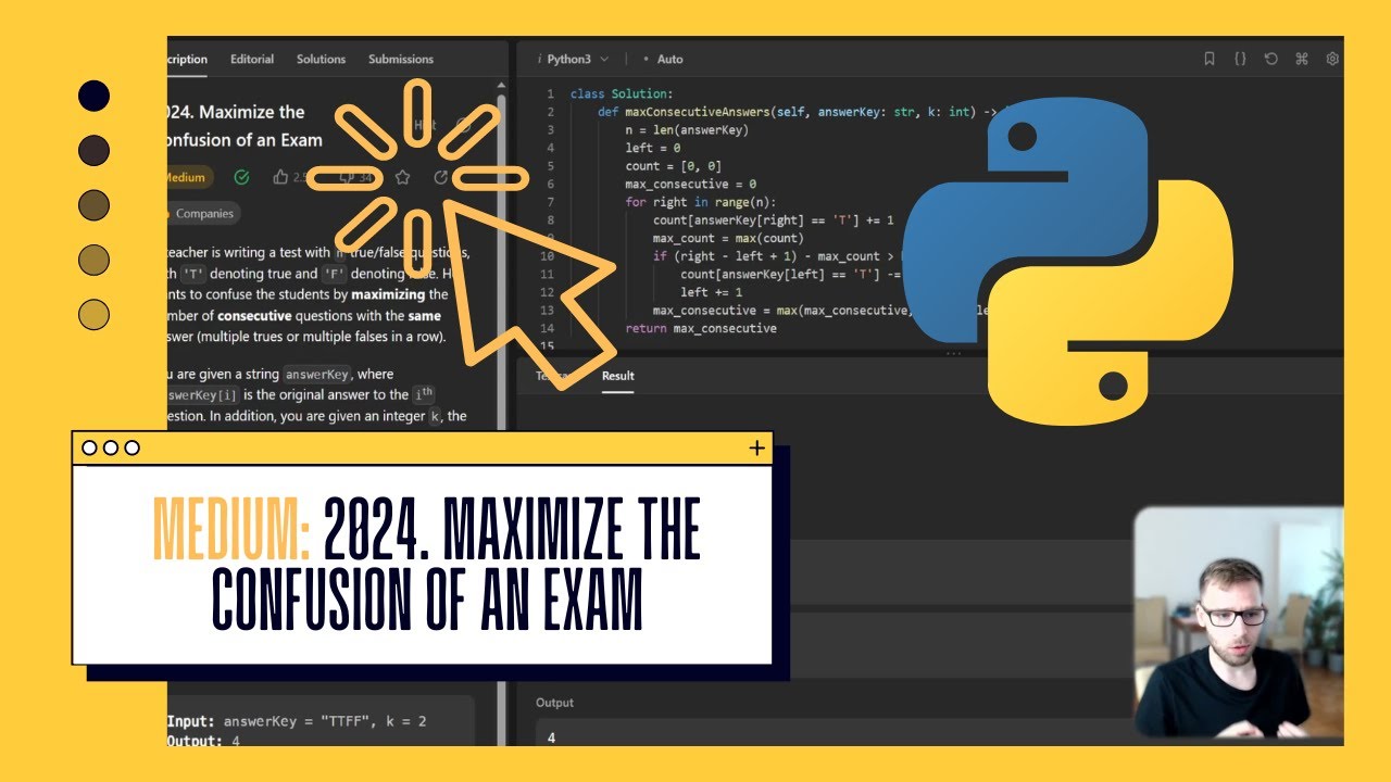 Cracking The Code Maximize Exam Confusion Python Solution Leetcode