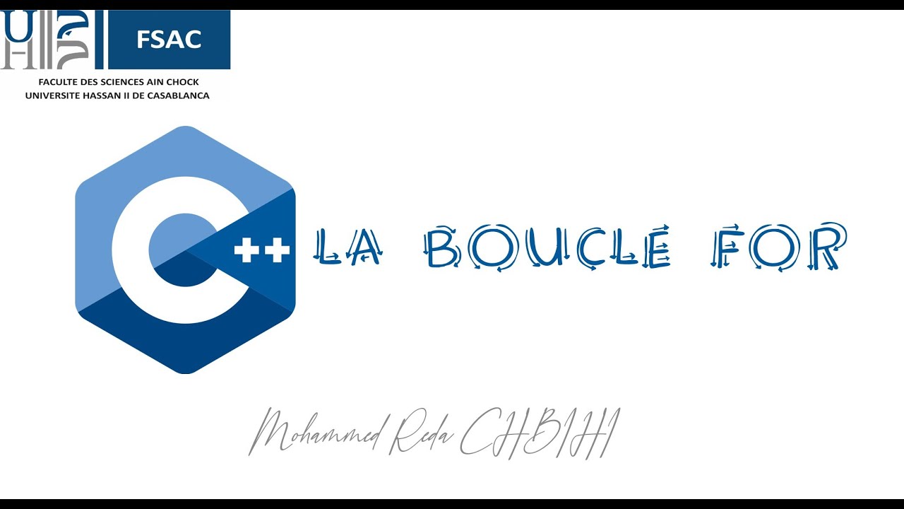 C++ : la boucle FOR - YouTube