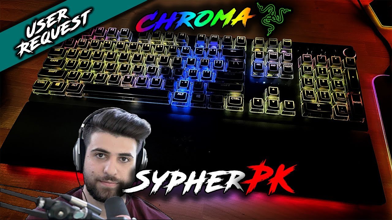 SypherPK Keyboard Lighting Design | Razer Chroma - YouTube