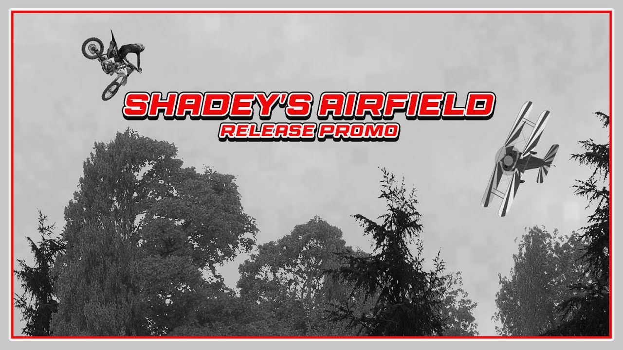 Shadey's AirField Release Trailer | MX BIKES - YouTube