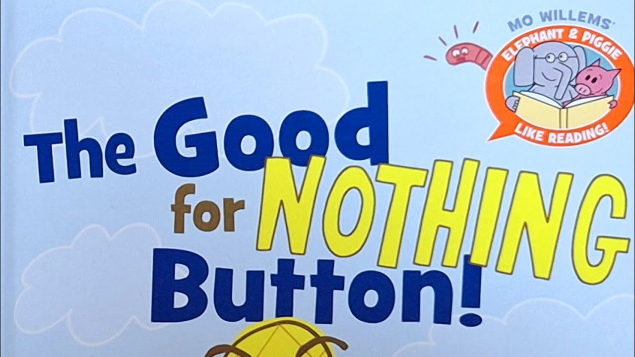 [ The Good for Nothing Button ] - YouTube
