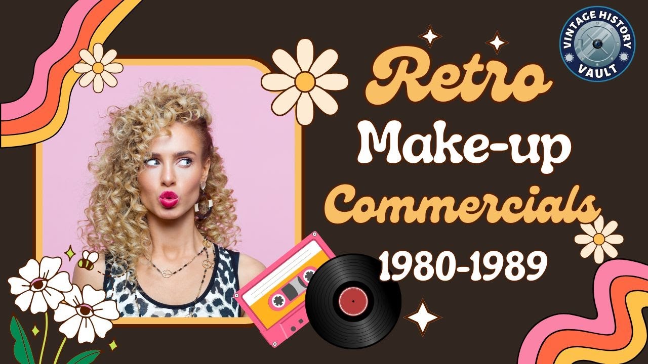 Retro Make-up Commercials 1980-1989. - YouTube