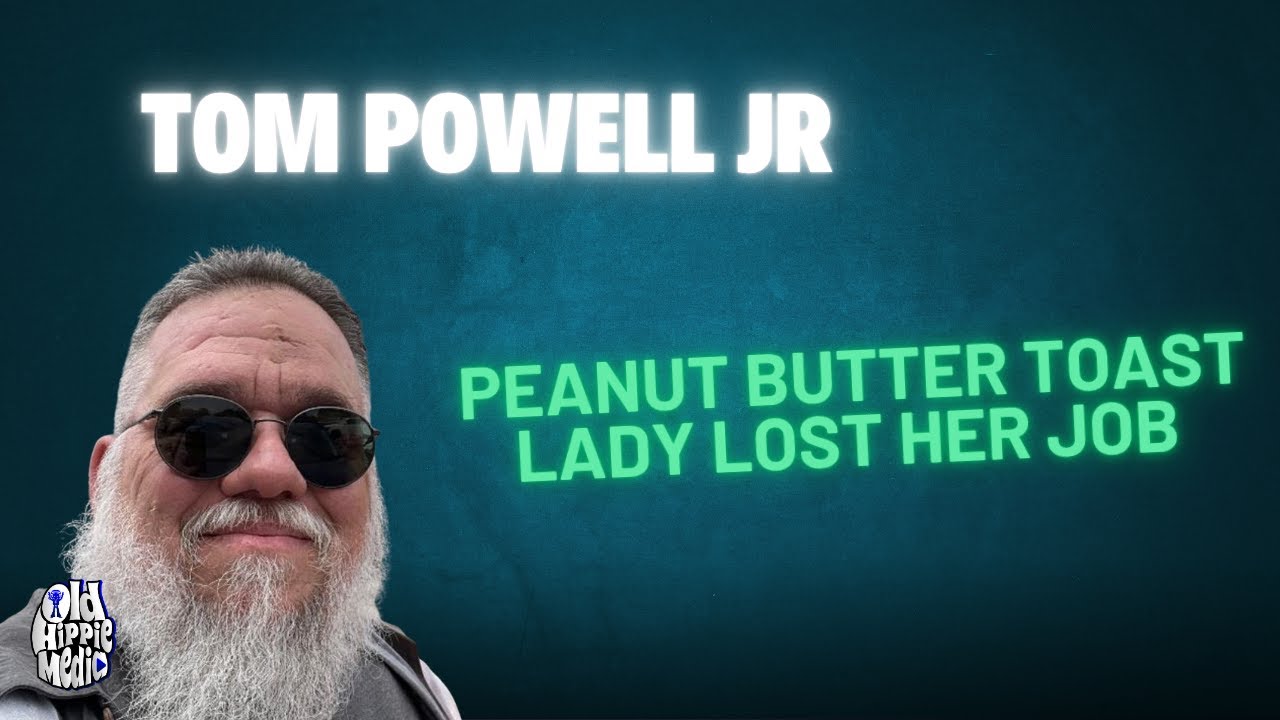 Peanut butter toast lady lost her job - YouTube
