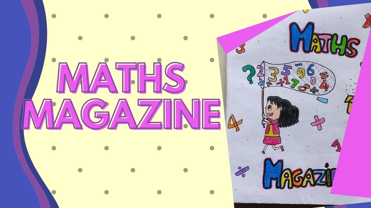 Maths Magazine | School activity | AS Arts and Crafts - YouTube