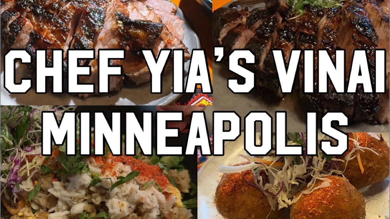 Vinai Minneapolis MN- Chef Yia Vang - YouTube
