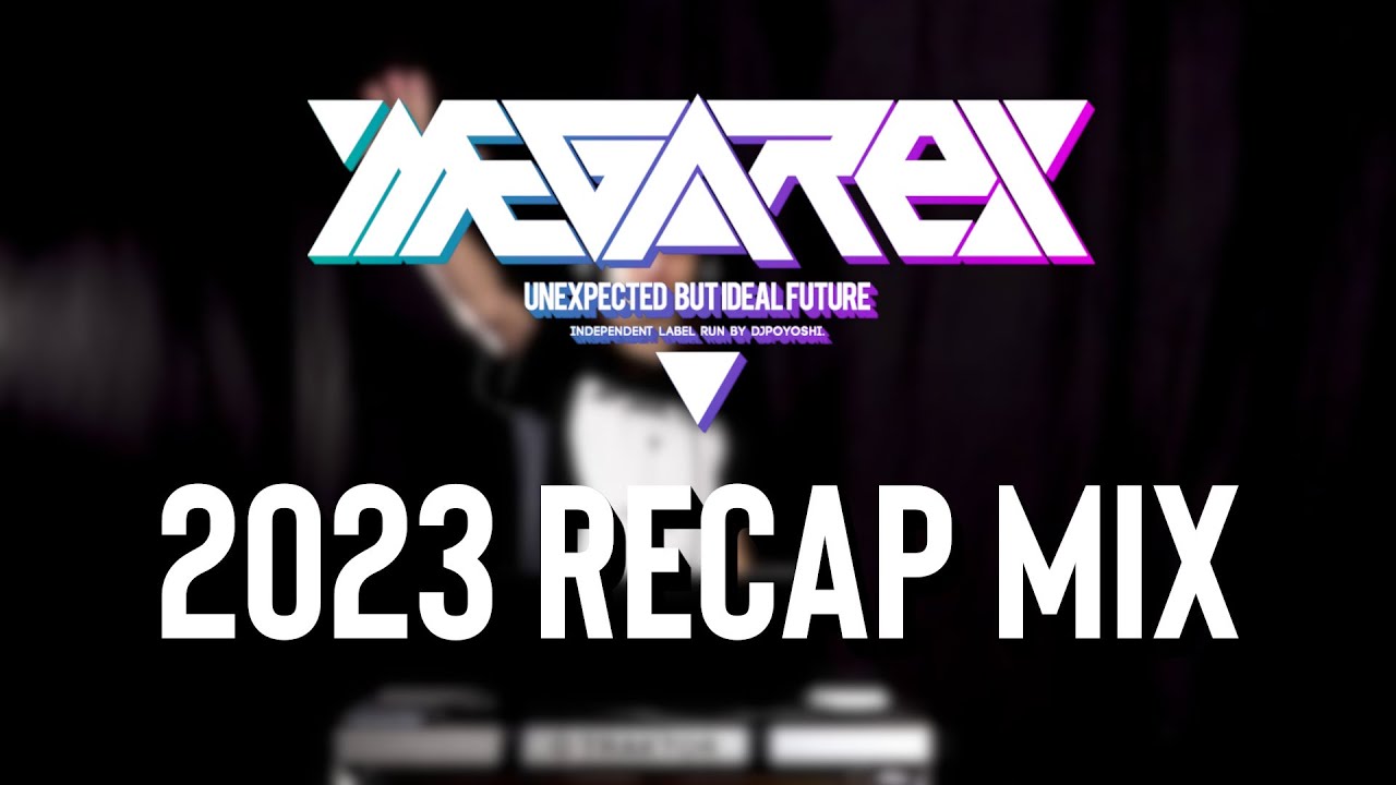 MEGAREX 2023 RECAP MIX - YouTube
