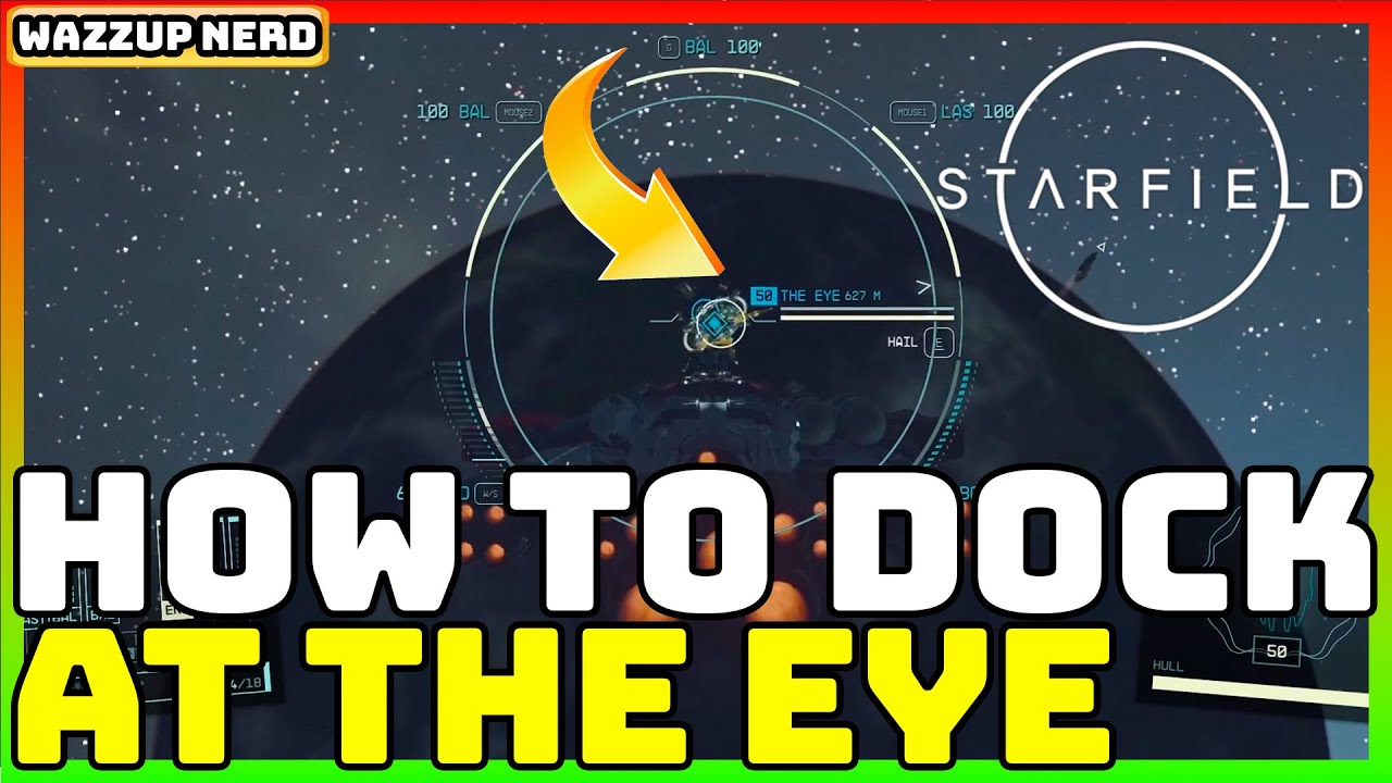 Starfield - How to Dock At The Eye in Alpha Centauri - Quick and Easy ...