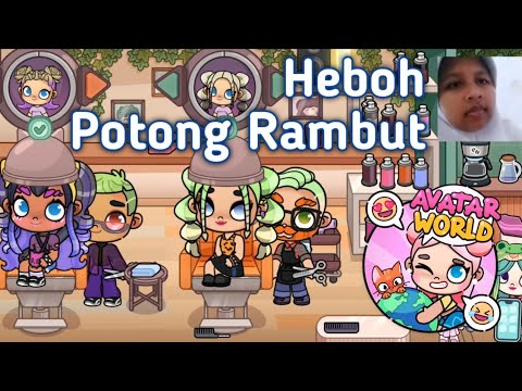 Avatar World, Heboh Potong Rambut - YouTube