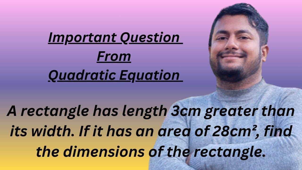 Word problem related to length and breadth from quadratic equation ...